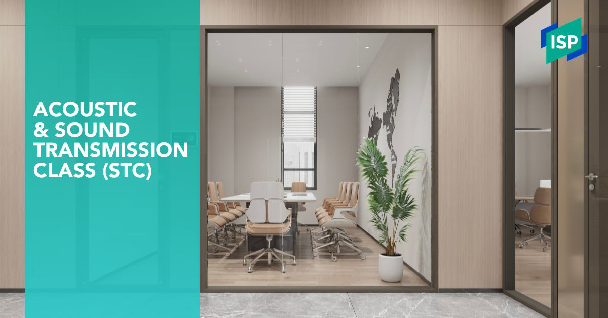 Insights on Acoustic & Sound Transmission Class (STC)